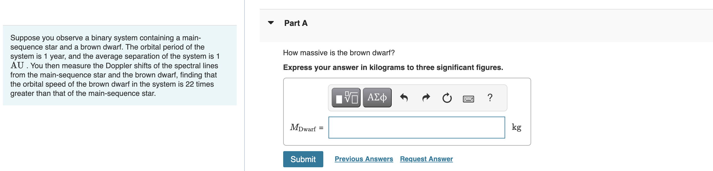 Suppose you observe a binary system containing a | Chegg.com