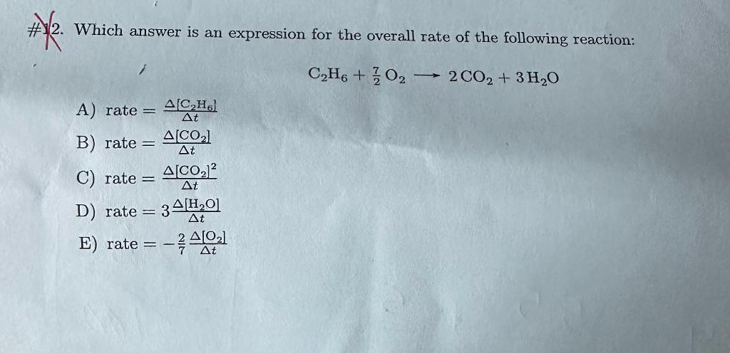 Solved 2. Which answer is an expression for the overall rate | Chegg.com