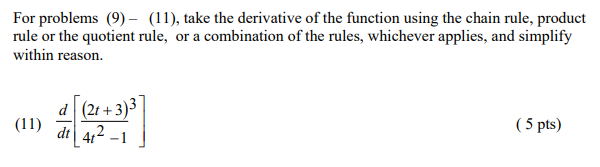 Solved For problems (9) - (11), take the derivative of the | Chegg.com