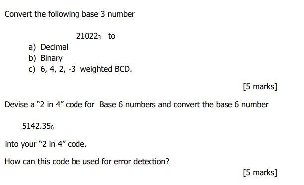 Solved Convert the following base 3 number 210223 to a) | Chegg.com