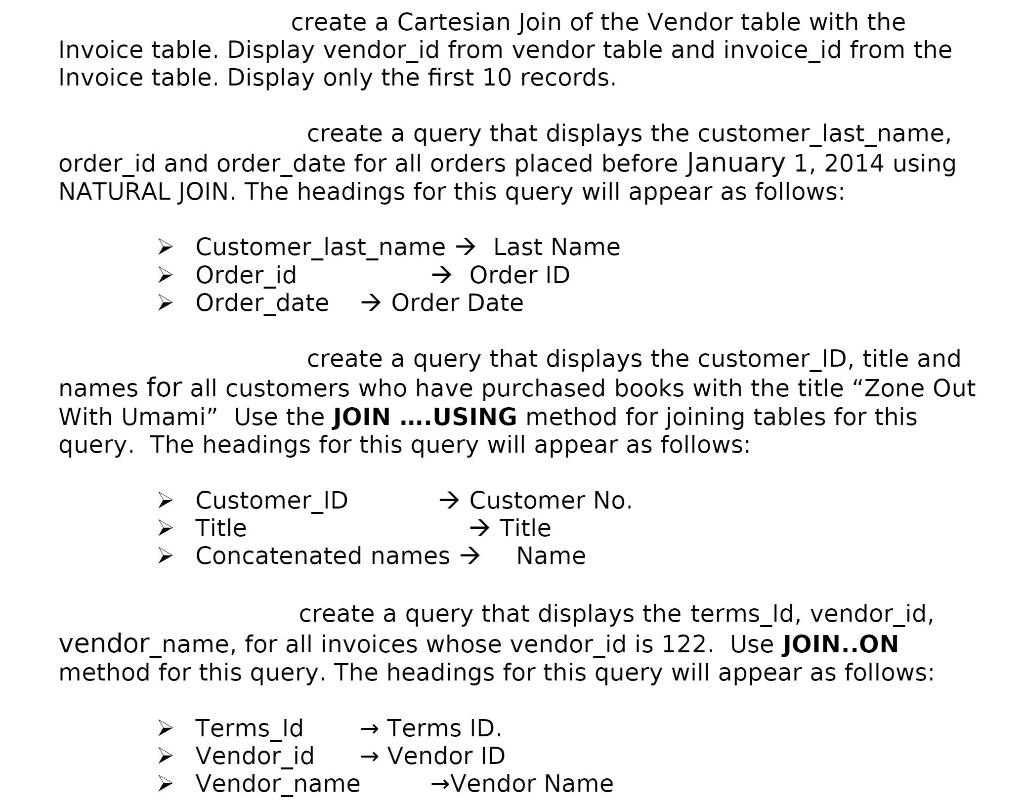 create a Cartesian Join of the Vendor table with the | Chegg.com