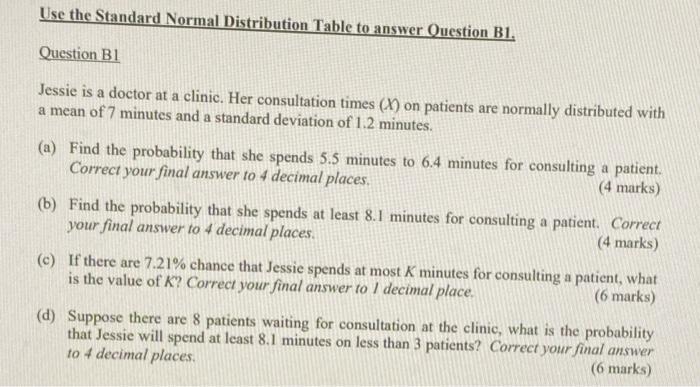 Solved Use the Standard Normal Distribution Table to answer | Chegg.com