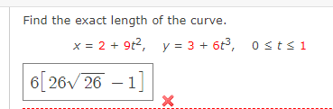 Solved Find the exact length of the curve. x = 2 + 9t2, y = | Chegg.com