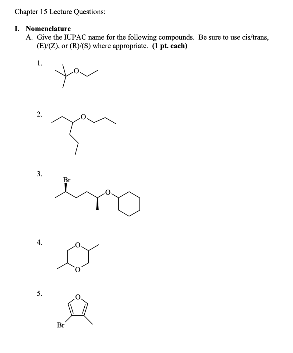 Solved Chapter 15 Lecture Questions: I. Nomenclature A. Give | Chegg.com