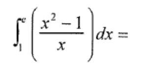 Solved ∫1e(xx2−1)dx= | Chegg.com
