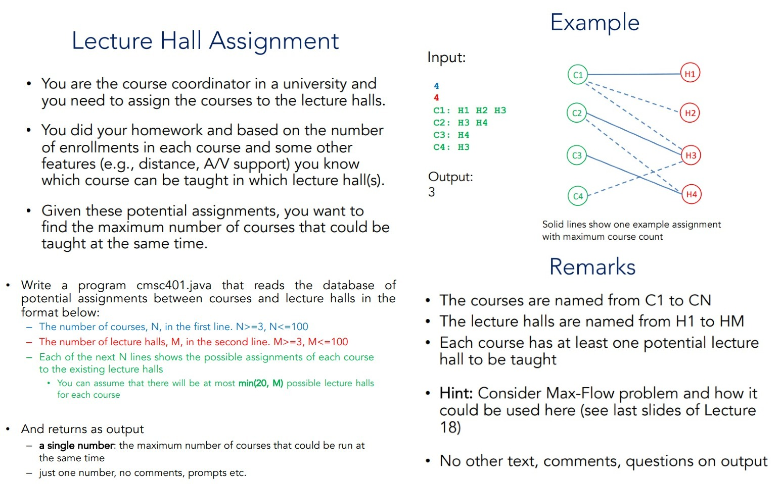 Example Lecture Hall Assignment Input: • You are the | Chegg.com