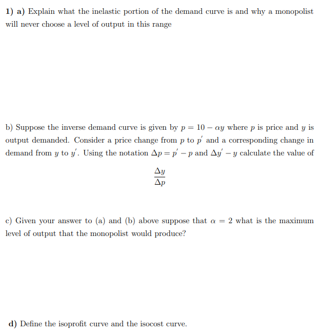Solved 1) a) Explain what the inelastic portion of the | Chegg.com