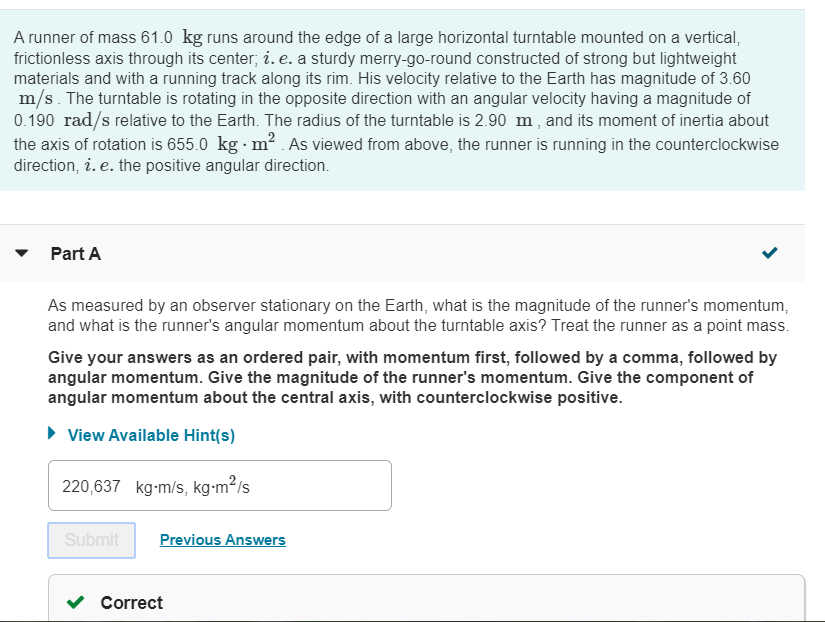 Solved Part B Find the final angular velocity of the system | Chegg.com