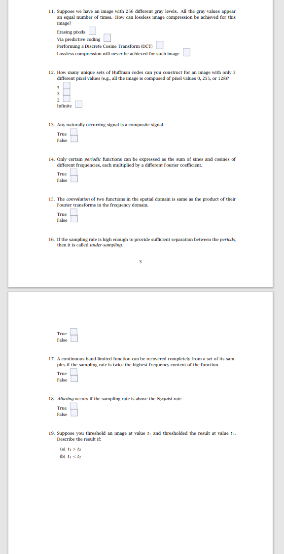 Solved 11. Suppose we have an image with 256 different gray | Chegg.com