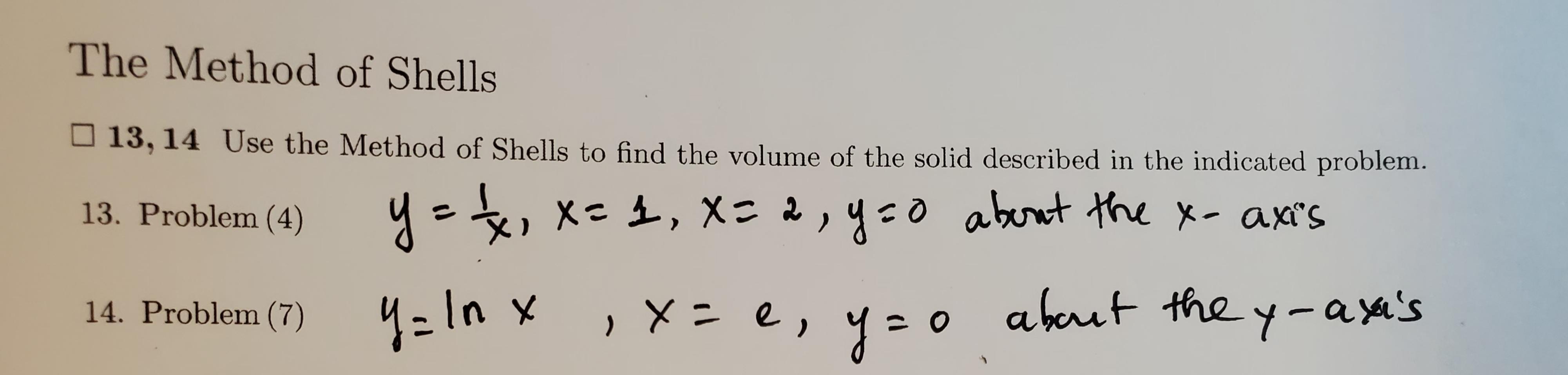 Solved The Method of Shells 13,14 Use the Method of Shells | Chegg.com