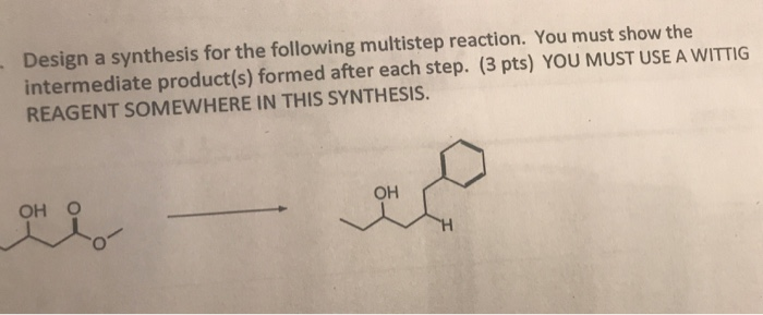 Solved Design a synthesis for the following multistep | Chegg.com