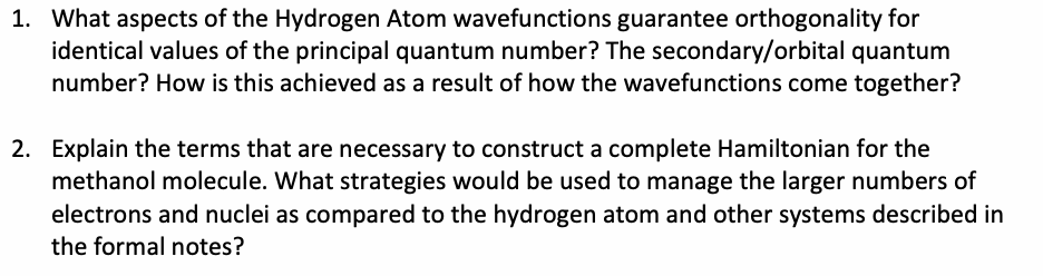 Solved 1. What aspects of the Hydrogen Atom wavefunctions | Chegg.com