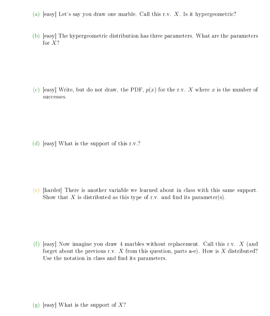 Solved The hypergeometric is sampling "without | Chegg.com
