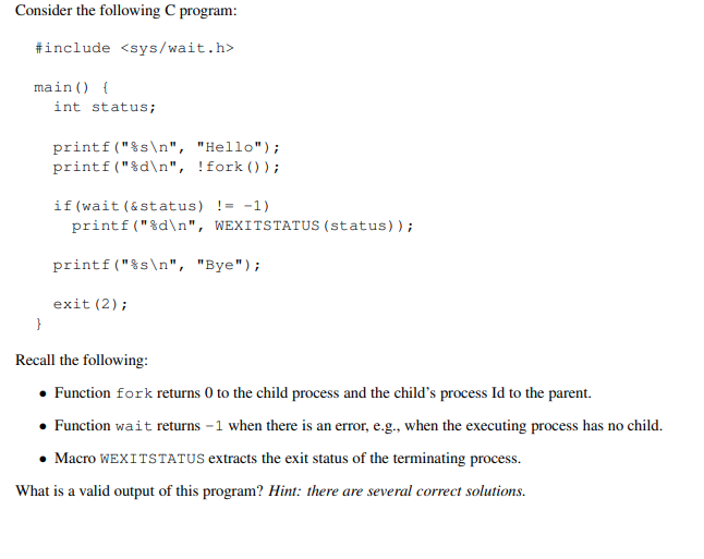 Solved Consider the following C program: #include main() { | Chegg.com