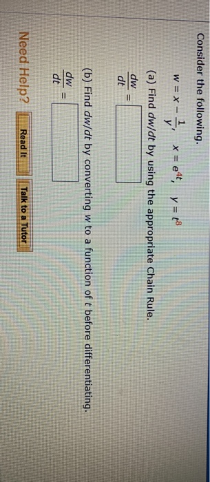 Solved Consider the following. (a) Find dw/dt by using the | Chegg.com