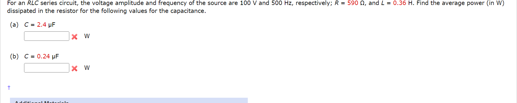 Solved dissipated in the resistor for the following values | Chegg.com