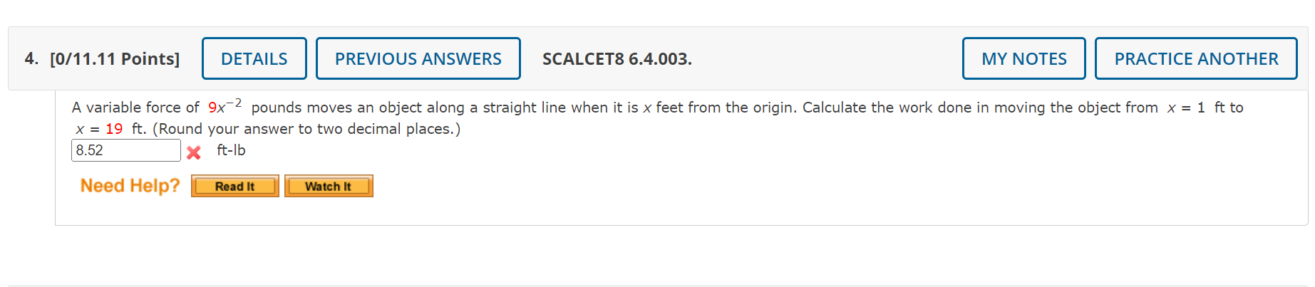Solved A variable force of 9x−2 pounds moves an object along | Chegg.com