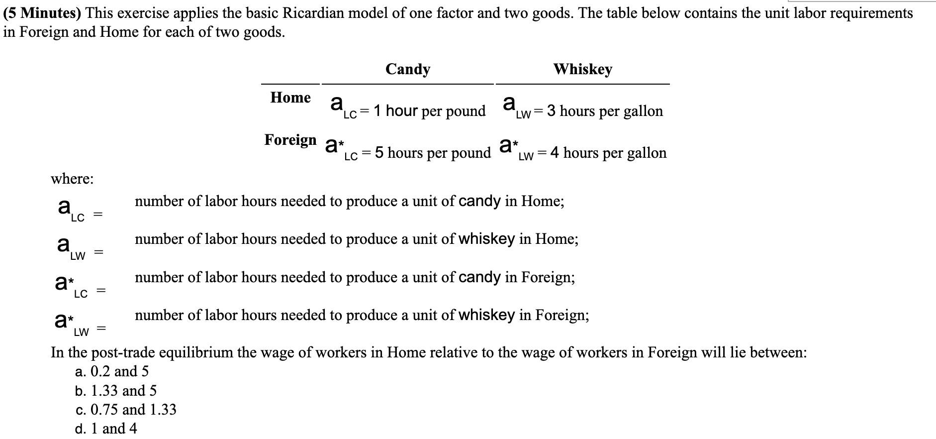 Solved 5 Minutes) This exercise applies the basic Ricardian | Chegg.com