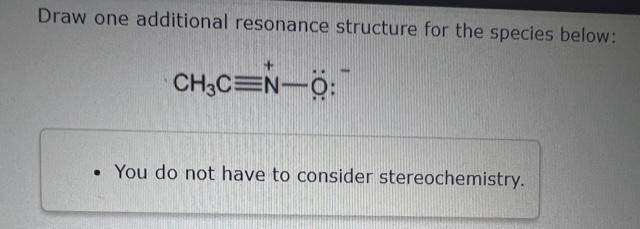 Solved Draw one additional resonance structure for the | Chegg.com