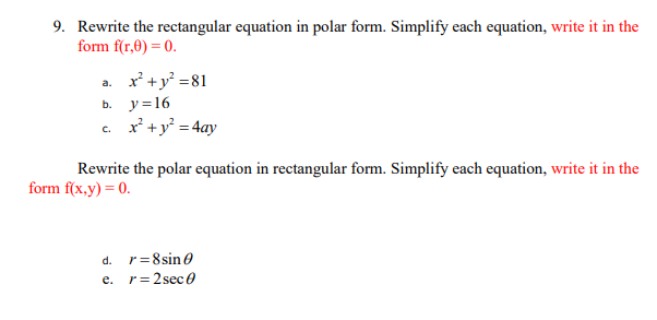 Solved 9. Rewrite the rectangular equation in polar form. | Chegg.com