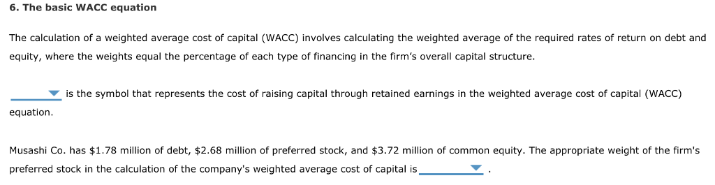 Solved 6. The basic WACC equation The calculation of a | Chegg.com