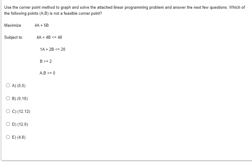 Solved Use the corner point method to graph and solve the | Chegg.com
