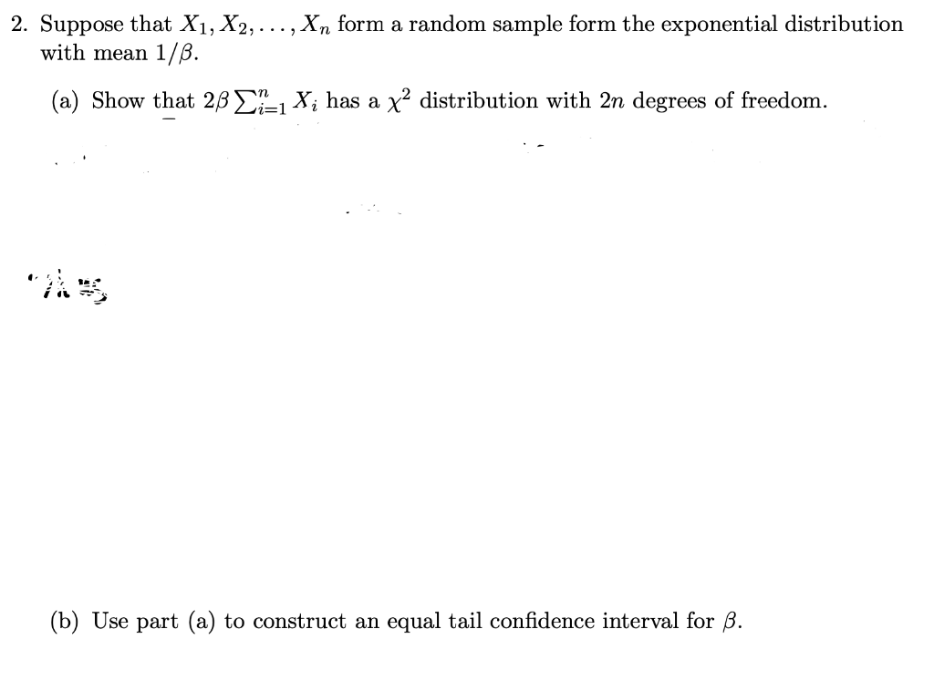 Solved 2. Suppose that X1,X2,…,Xn form a random sample form | Chegg.com