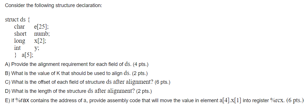 Solved Consider The Following Structure Declaration Struct
