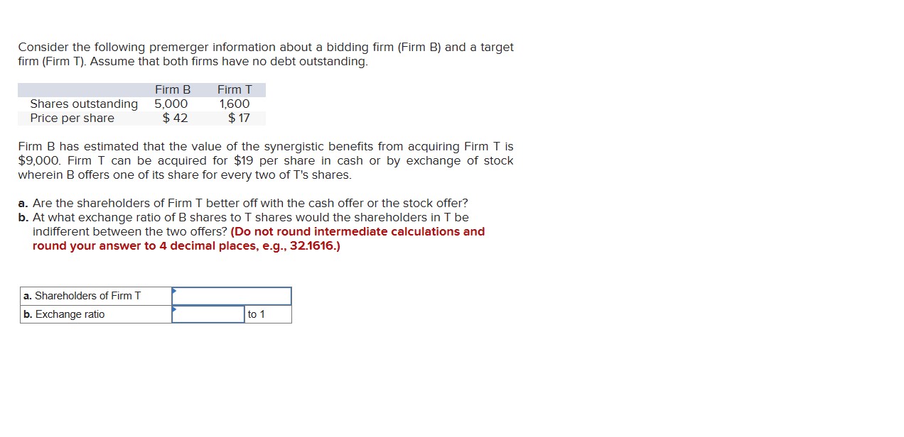 Solved Consider the following premerger information about a | Chegg.com