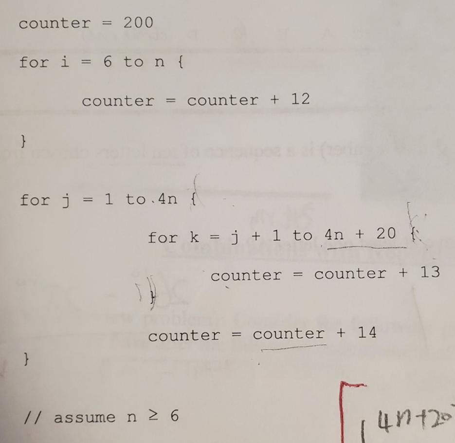 Solved 4n−1+1=4ncounter =200 for i=6 to n counter = counter | Chegg.com