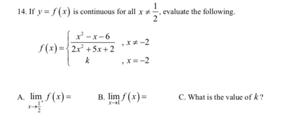Solved 14. If y = f(x) is continuous for all x + evaluate | Chegg.com
