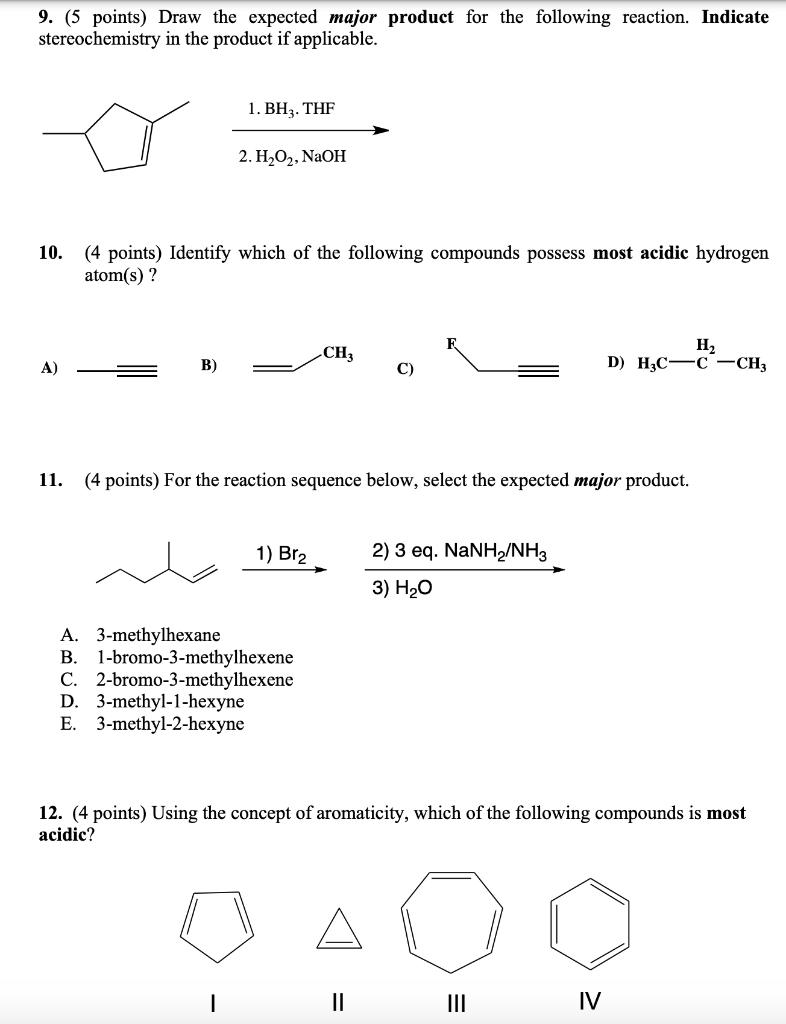 Solved 9 5 Points Draw The Expected Major Product For The
