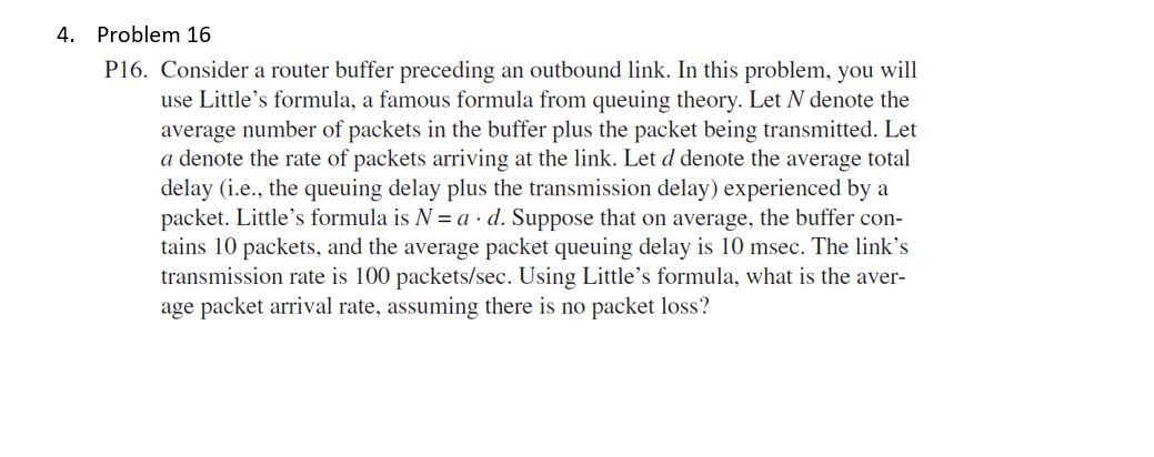 Solved Problem 16 P16. Consider a router buffer preceding an | Chegg.com