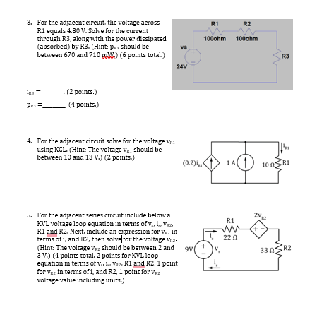 Solved 3. For the adjacent circuit, the voltage across R1 | Chegg.com