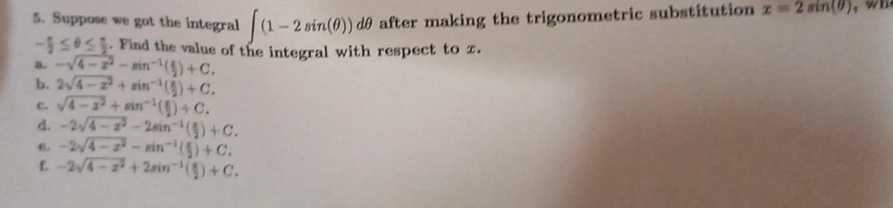 Solved 5. Suppose we got the integral ∫(1−2sin(θ))dθ after | Chegg.com