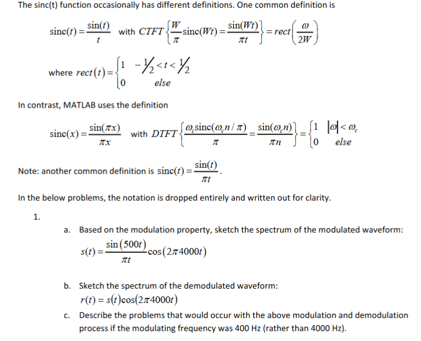 Solved The sinc(t) function occasionally has different | Chegg.com
