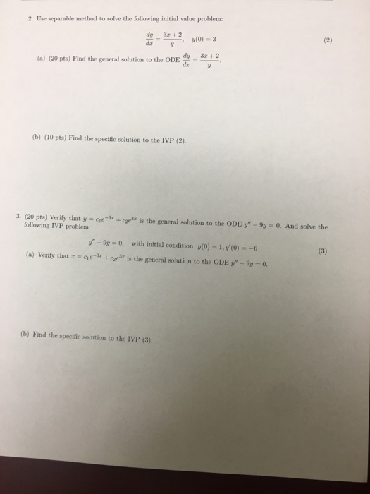 Solved 2. Use separable method to solve the following | Chegg.com