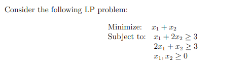 Solved Convert the following LP problems to standard form , | Chegg.com