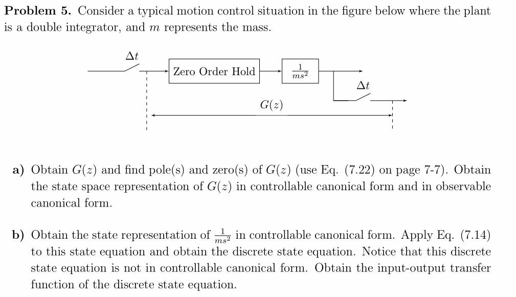 Solved Problem 5. Consider a typical motion control | Chegg.com
