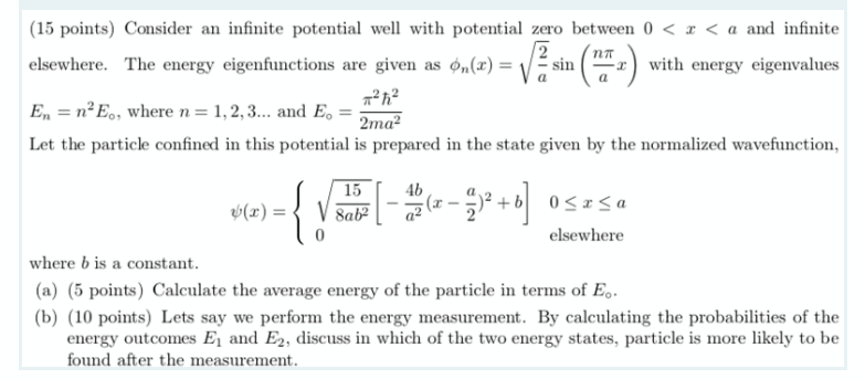 Solved (15 points) Consider an infinite potential well with | Chegg.com