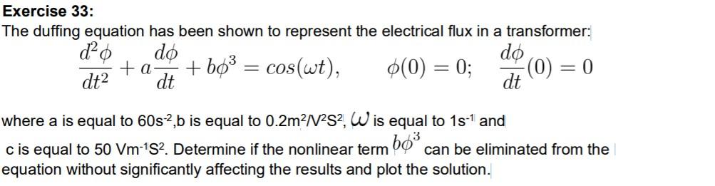 Exercise 33: The duffing equation has been shown to | Chegg.com