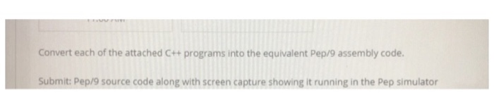 Solved Convert each of the attached C++ programs into the | Chegg.com