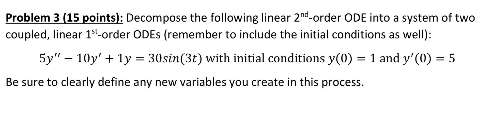 Solved Problem 3 (15 points): Decompose the following linear | Chegg.com