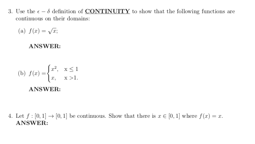 Solved 3. Use the € - definition of CONTINUITY to show that | Chegg.com