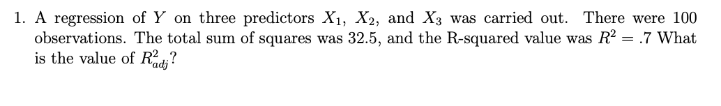 Solved 1. A regression of Y on three predictors X1, X2, and | Chegg.com