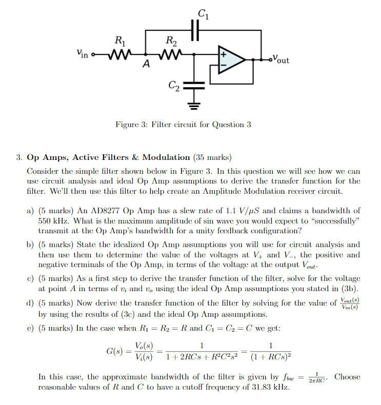 Solved 2 in out C2 Figure 3: Filter circuit for Question 3 | Chegg.com