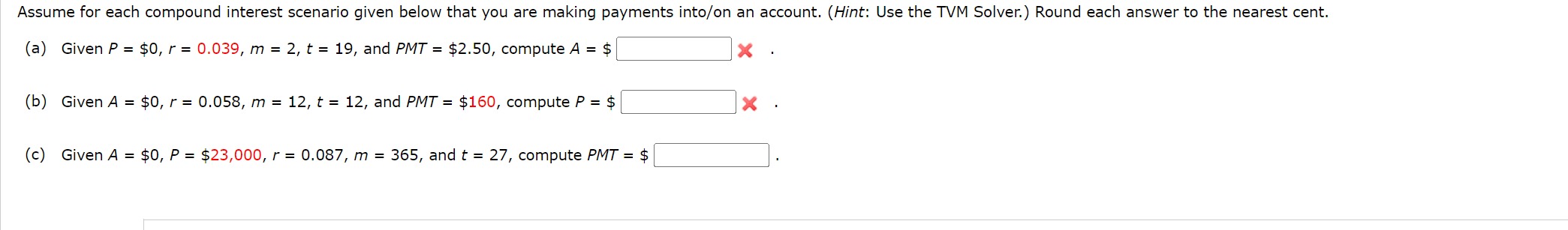 Solved Assume for each compound interest scenario given | Chegg.com