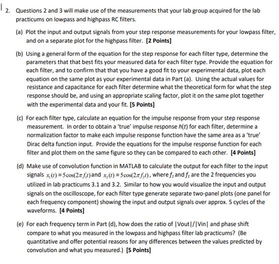 Solved Questions 2 and 3 will make use of the measurements | Chegg.com