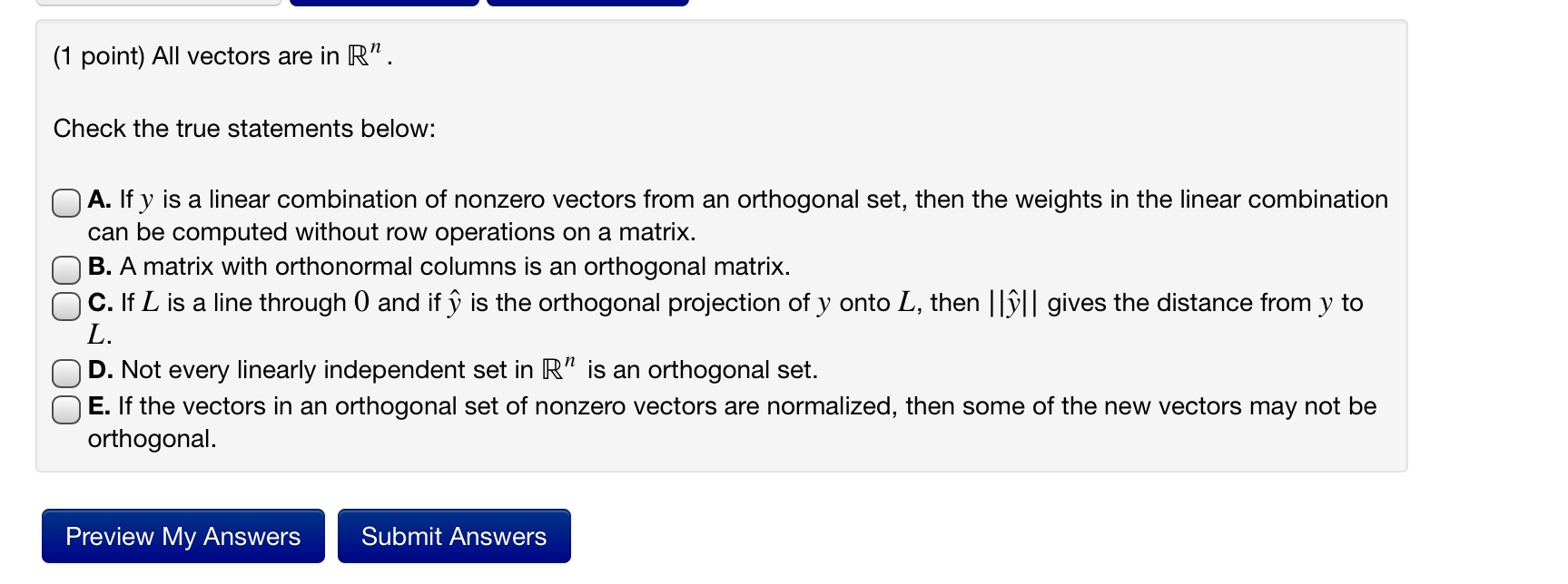 Solved (1 point) All vectors are in R”. Check the true | Chegg.com