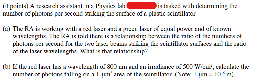 Solved (4 points) A research assistant in a Physics lab is | Chegg.com